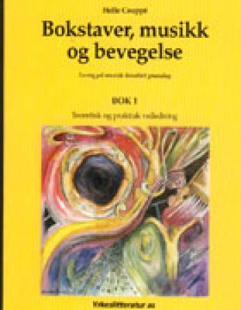 Bokstaver, musikk og bevegelse - Helle Couppé – Bokia.no