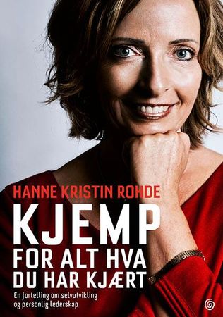 Kjemp for alt hva du har - Hanne Kristin - Pris: 210 kr – Bokia.no