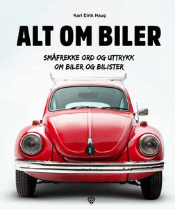 Alt om biler (Innbundet) | Bokia.no