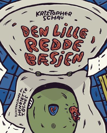 Innbundet - Den lille redde bæsjen - Kristopher Schau