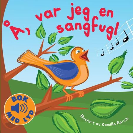 Å, var jeg en sangfugl | Bokia.no