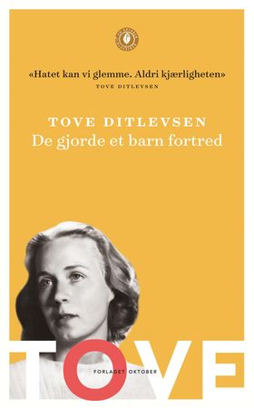 Pocket - De gjorde et barn fortred - Tove Ditlevsen