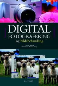 Innbundet - Digital fotografering og bildebehandling