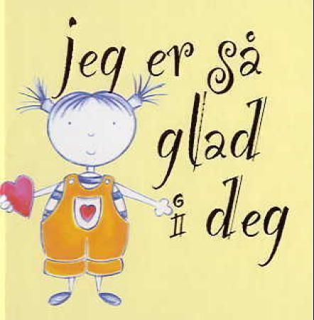 Jeg er så glad i deg (Innbundet) | Bokia.no