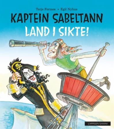 Kaptein Sabeltann : Land i sikte (Innbundet) | Bokia.no