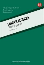 Lineær algebra: kort og godt | Bokia.no
