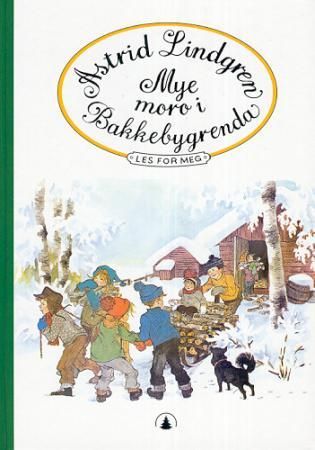 Mye moro i Bakkebygrenda - Astrid Lindgren - Pris: 149 kr – Bokia.no