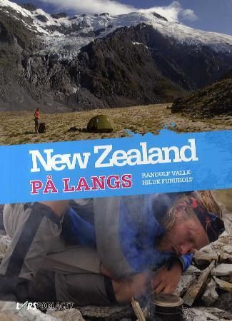 Innbundet - New Zealand på langs - Randulf Valle, Hilde