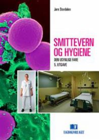 Smittevern og hygiene : den usynlige fare | Bokia.no