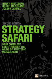 Strategy Safari: The Complete Guide Through the Wilds of Strategic ...