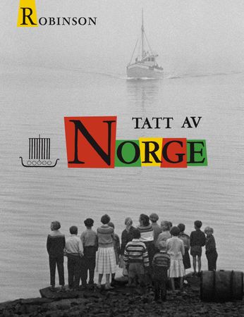 Tatt av Norge (Innbundet) | Bokia.no