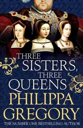 Innbundet - Three sisters, three queens - Philippa Gregory